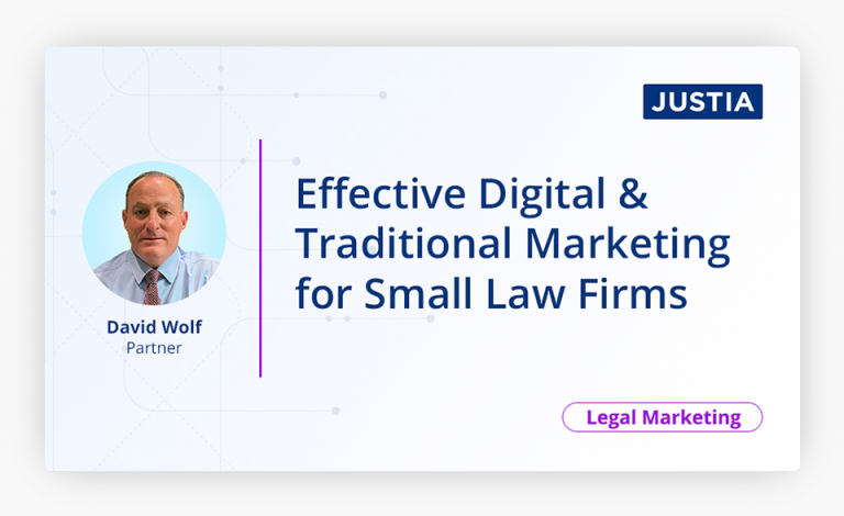 Exclusive Invitation for Justia Connect Members: Effective Digital & Traditional Marketing for ...