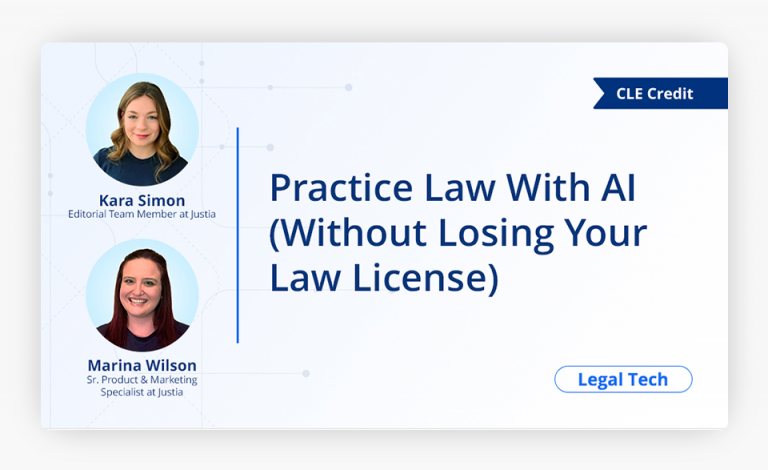 New CLE From Justia Webinars: Practice Law With AI (Without Losing Your Law License) — Legal ...