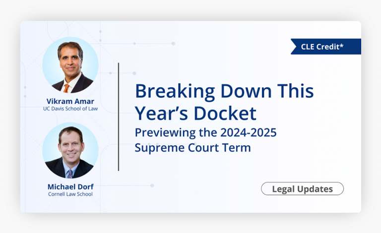 Breaking Down This Year’s Docket: Previewing the 2024–2025 Supreme ...