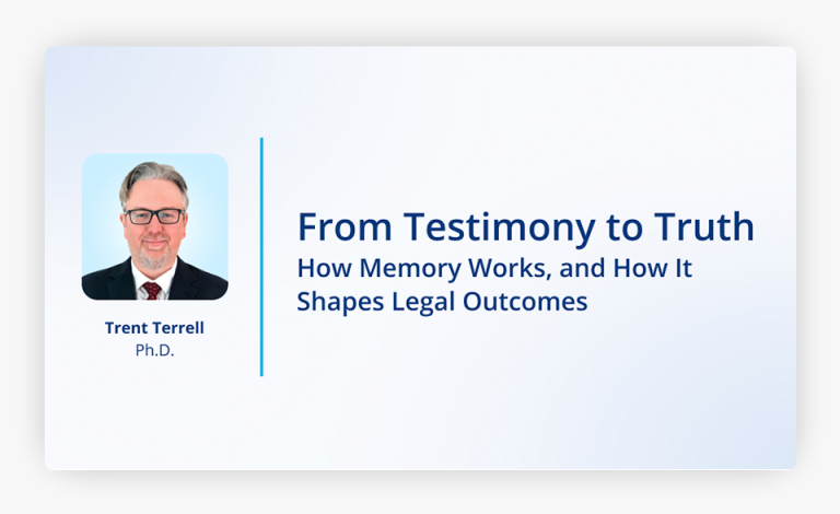 From Testimony to Truth: How Memory Works, and How It Shapes Legal ...