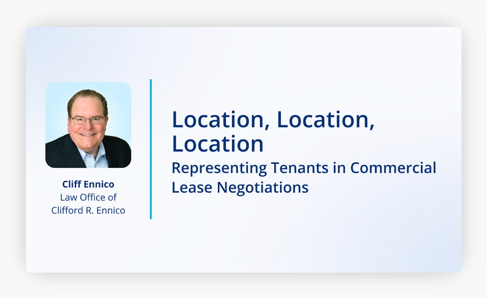 Location, Location, Location: Representing Tenants in Commercial Lease ...